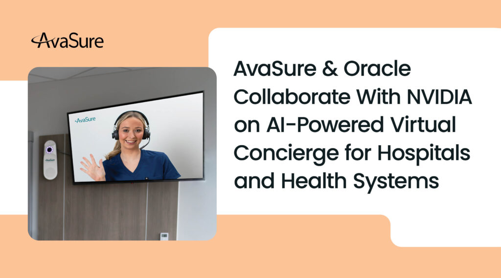 AvaSure, Oracle Collaborate With NVIDIA on AI-Powered Virtual Concierge ...
